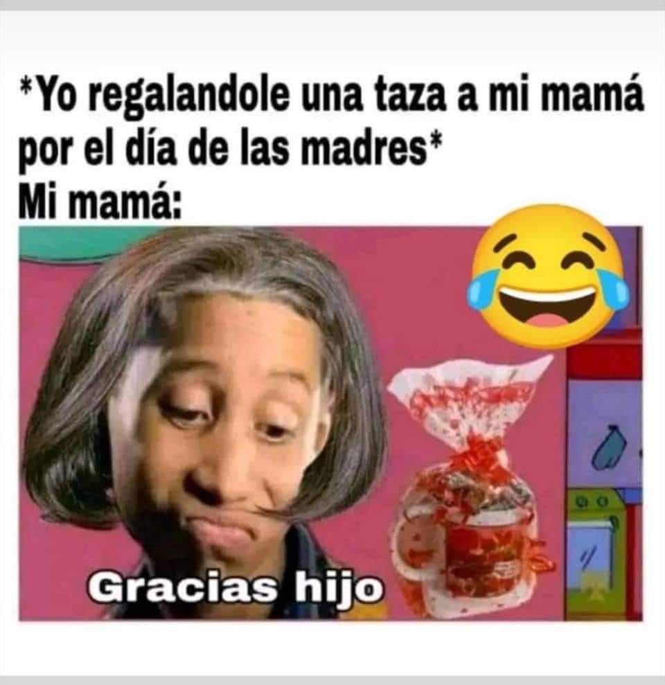 Memes Diez De Mayo Día De Las Madres: Memes Sobre Mamás Inundan Las