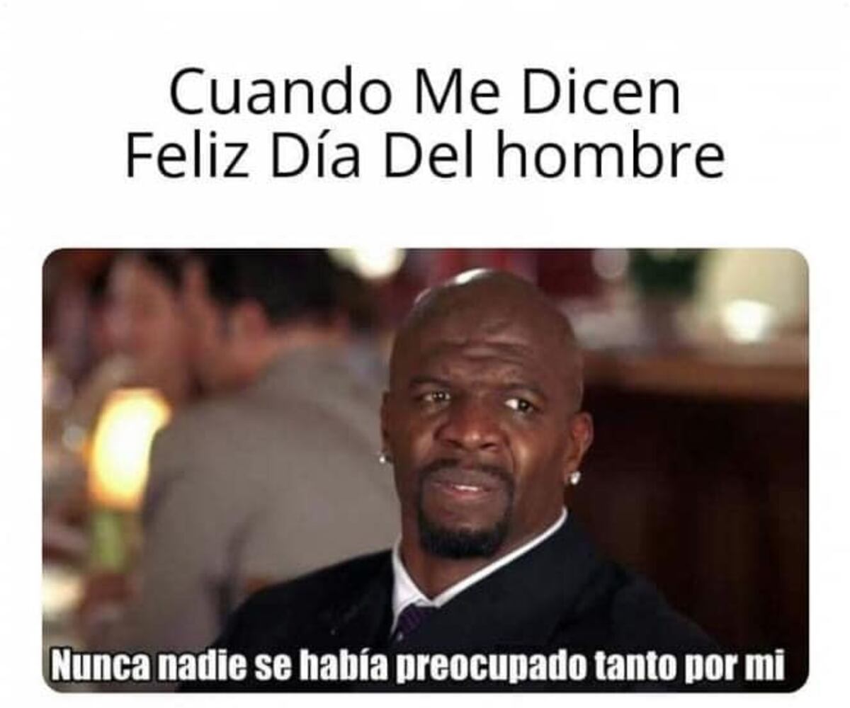 A poco es el Día Internacional del Hombre?’ Los memes sí se acordaron y ...
